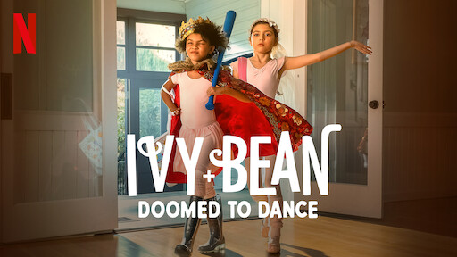 Watch Ivy + Bean: The Ghost That Had to Go | Netflix Official Site