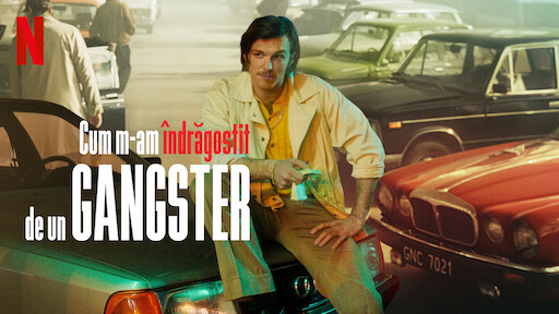 Cum am devenit gangster | Site oficial Netflix