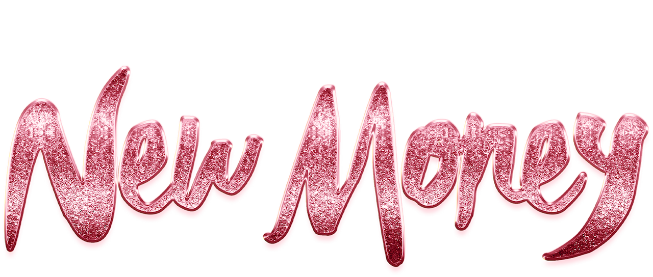 Watch New Money | Netflix