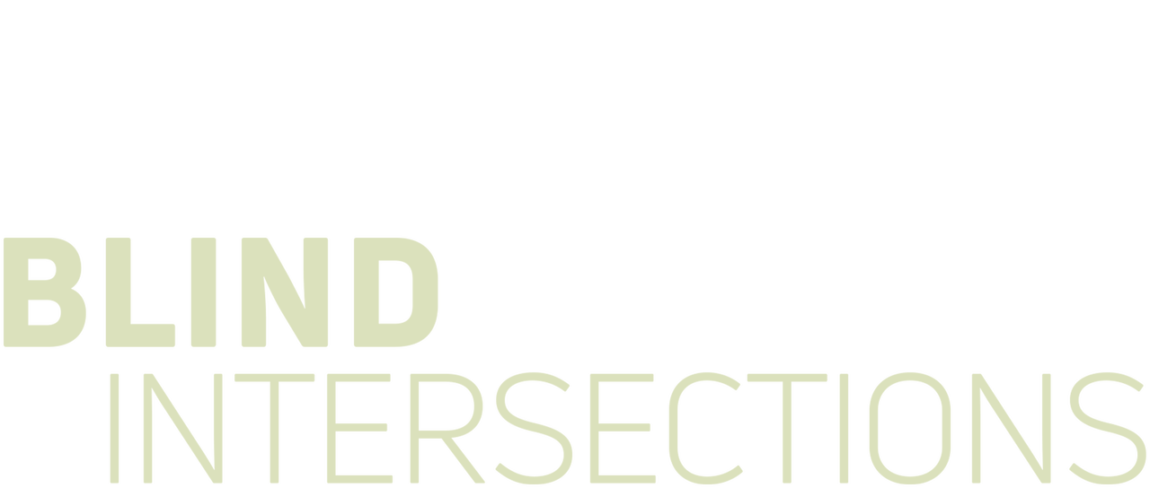 Watch Blind Intersections | Netflix