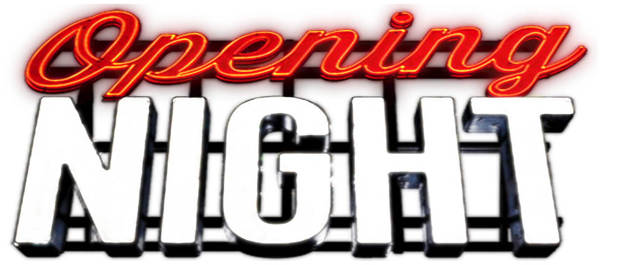 Watch Opening Night | Netflix