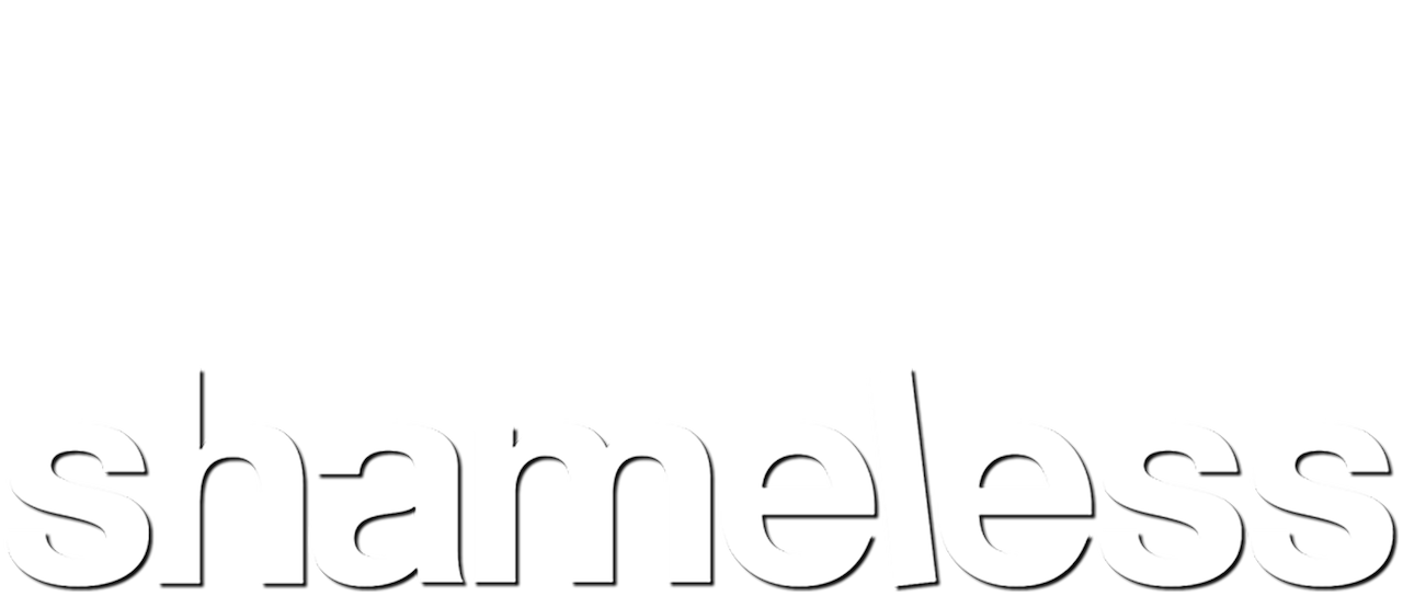 Watch Shameless (U.S.) | Netflix