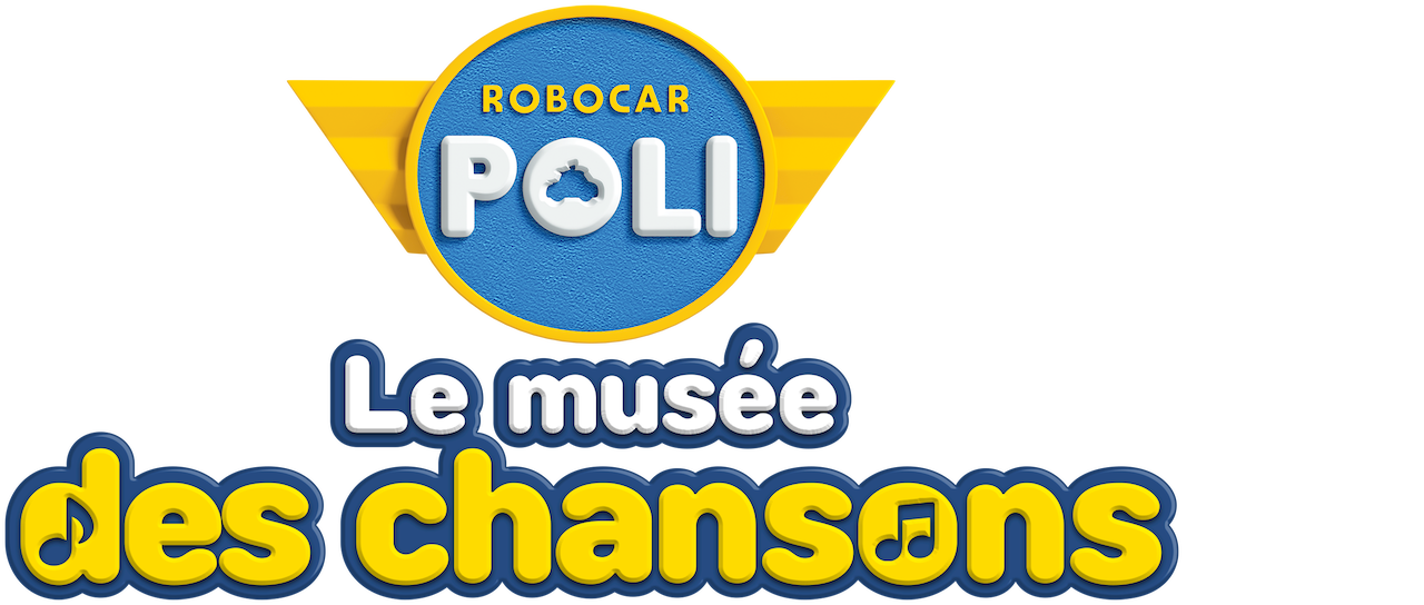 Robocar Poli : Le musée des chansons | Netflix