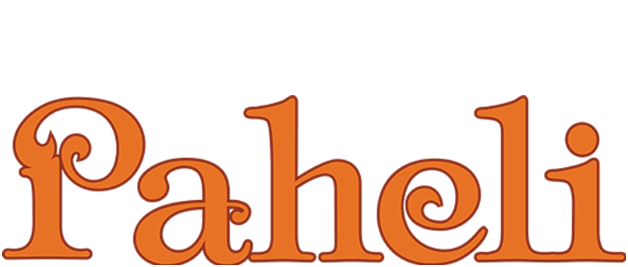 Watch Paheli | Netflix