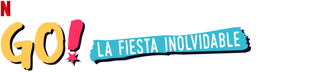 GO! The Unforgettable Party | Sitio oficial de Netflix