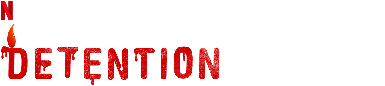 Watch Detention | Netflix Official Site
