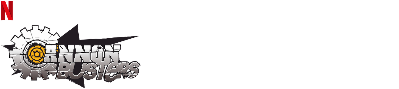 Cannon Busters | Sitio oficial de Netflix