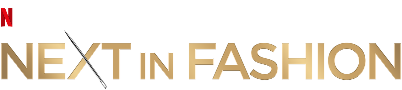 Watch Next in Fashion | Netflix Official Site