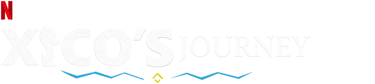 Watch Xico's Journey | Netflix Official Site